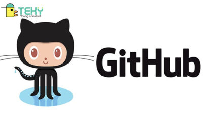 Github là gì? Các thuật Github mà bạn không thể bỏ qua
