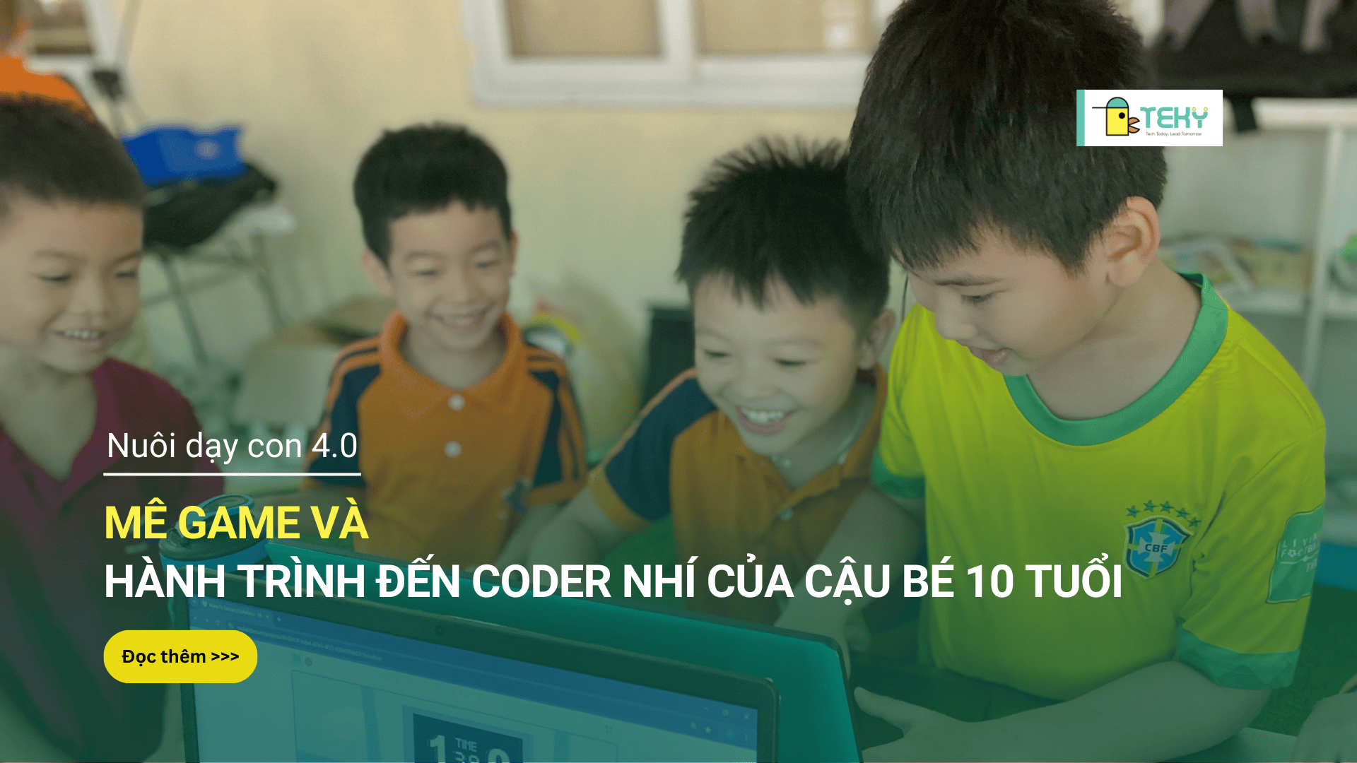 Mê game và hành trình đến coder nhí của cậu bé 10 tuổi