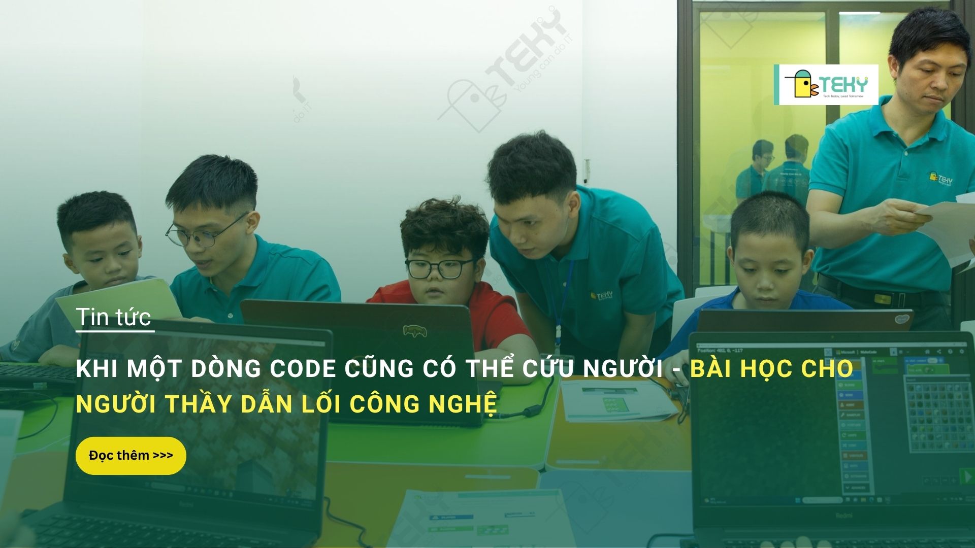 Khi một dòng code cũng có thể cứu người – Bài học cho người thầy dẫn ...