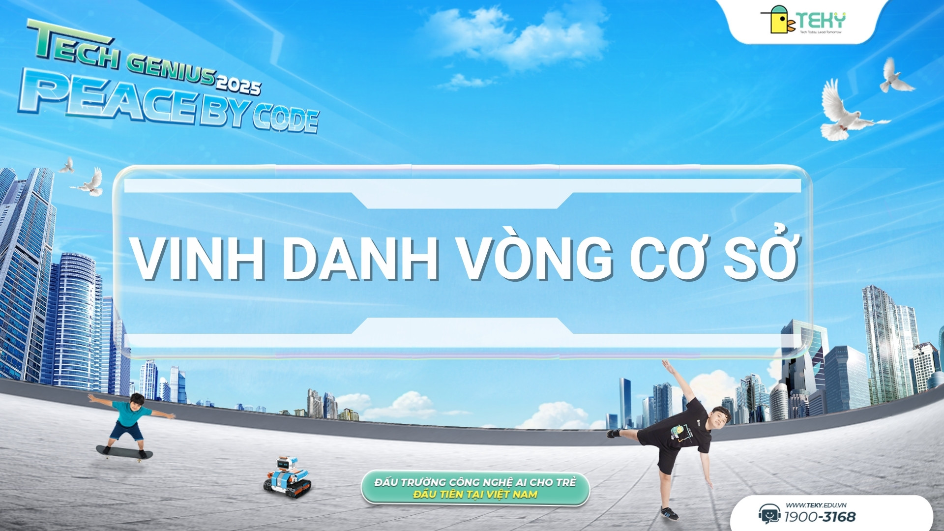 Vinh Danh Vòng Cơ Sở Tech Genius 2025